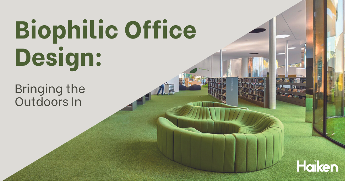 Biophilic Office Design: Bringing the Outdoors In